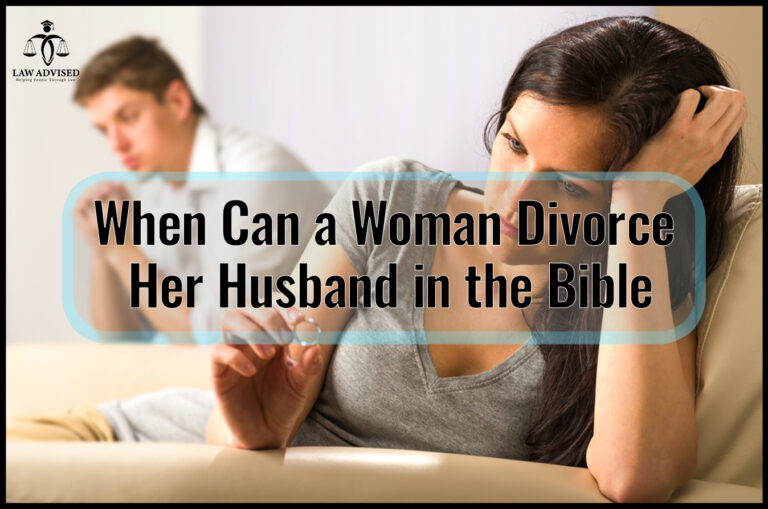When Can A Woman Divorce Her Husband In The Bible Uncovering Timeless