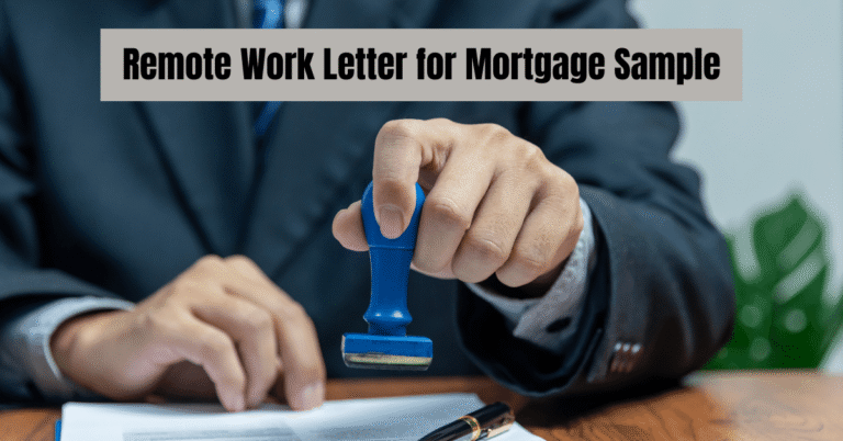 Remote Work Letter for Mortgage Sample : Streamline Your Approval ...